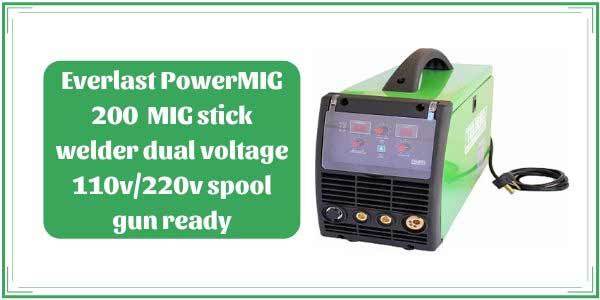 Everlast Power MIG 200 Review - 110v/220v spool gun ready welder